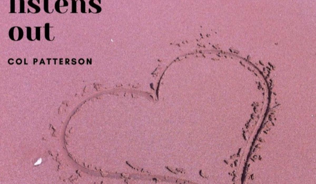 Kildare artist Col Patterson releases new song 'Heart Listens Out ...